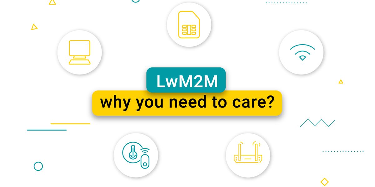 What's this LwM2M standard, and why should you care?